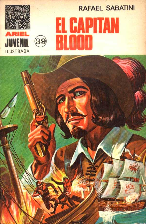 El Capitán Blood - Rafael Sabatini - Novela de Aventuras