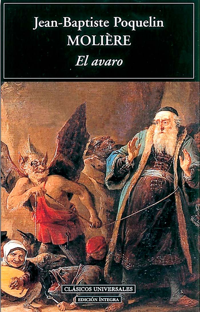 El Avaro de Molière: Una divertida sátira sobre la obsesión por el dinero
