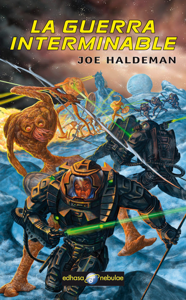 La guerra interminable: una novela de Joe Haldeman