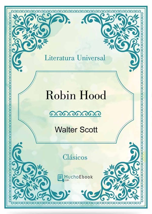Robin Hood: Una novela de Walter Scott