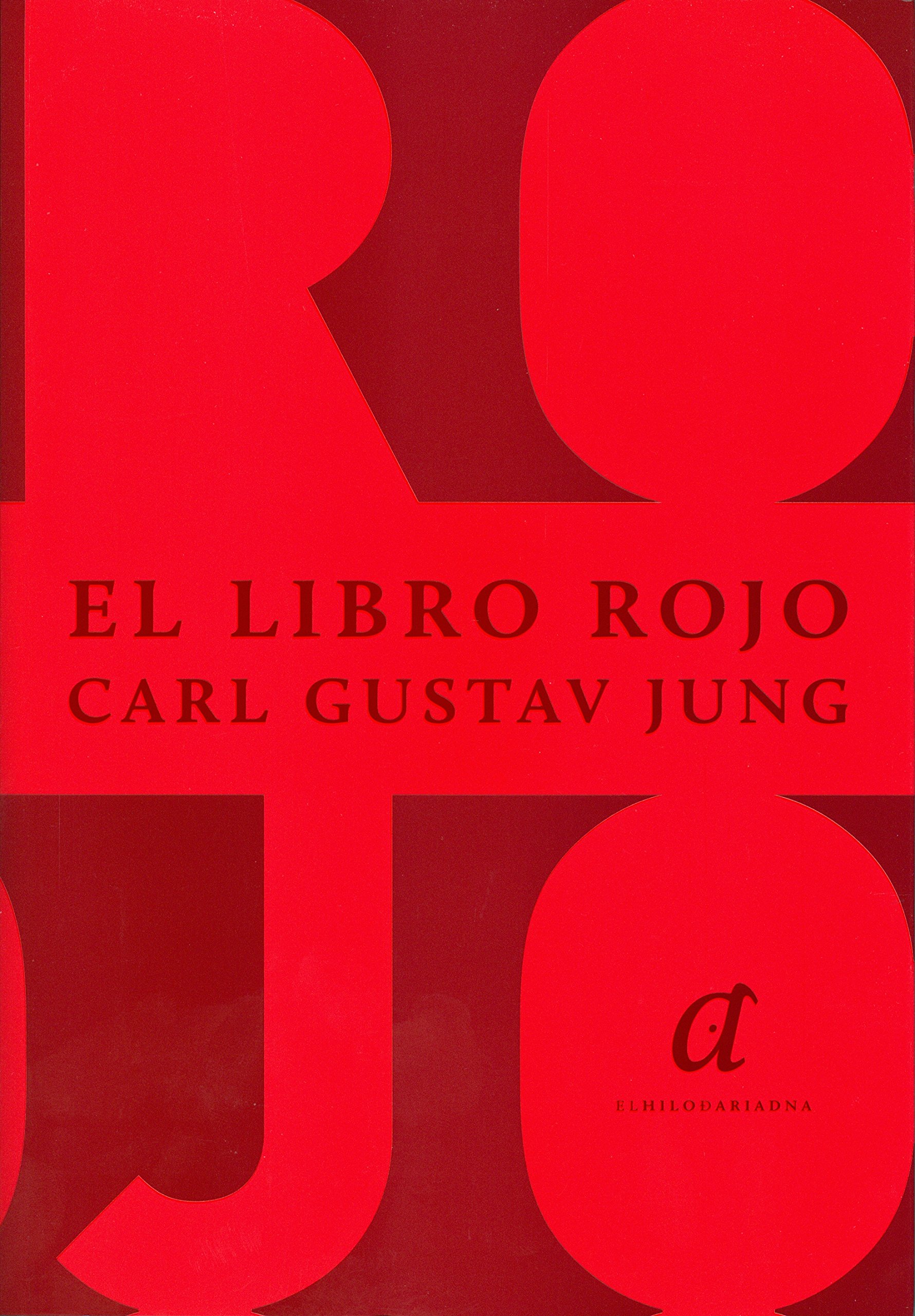 El libro rojo: La obra más personal y enigmática de Carl Jung
