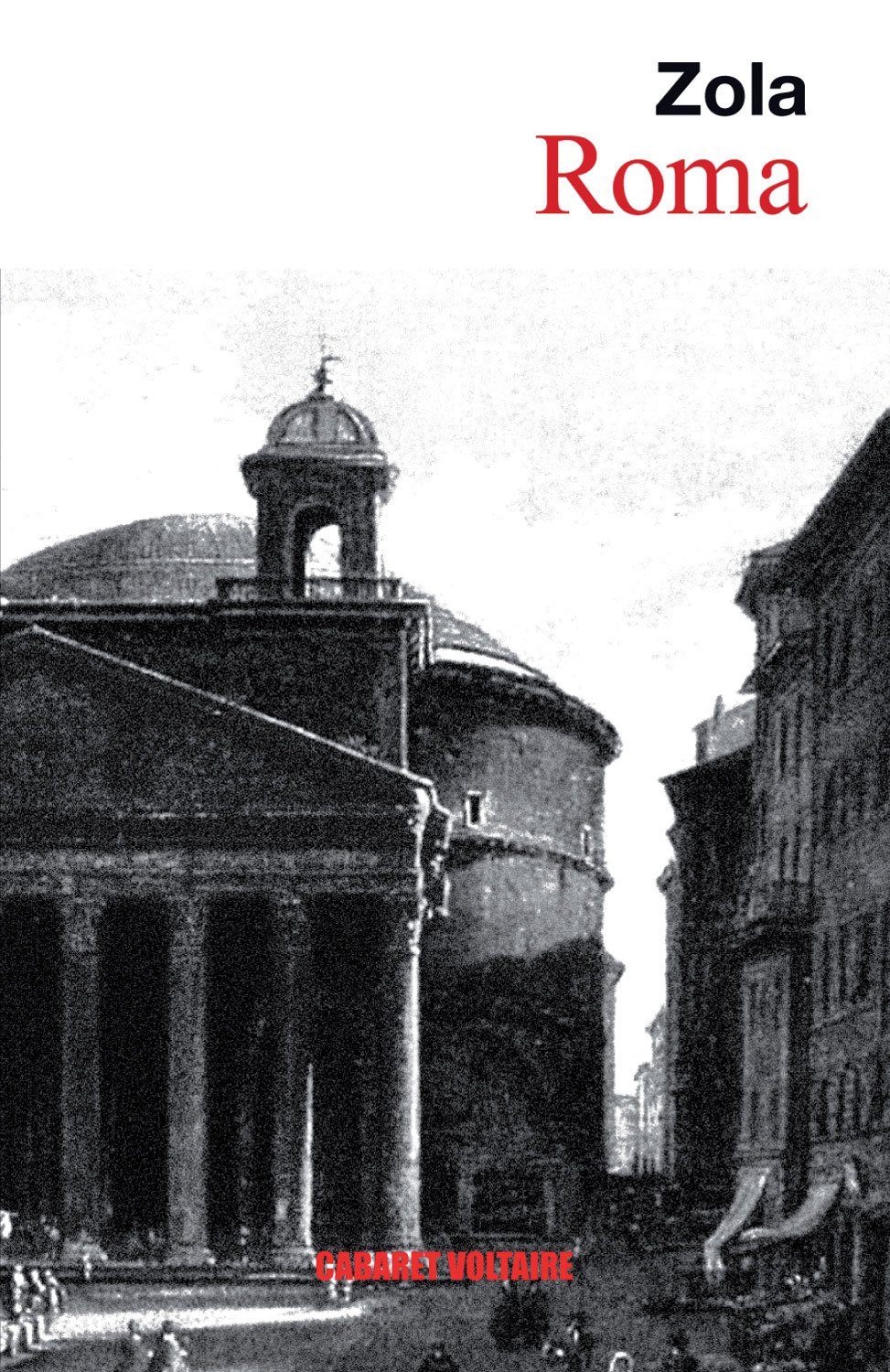 Roma de Émile Zola: la fe y el poder en la ciudad eterna