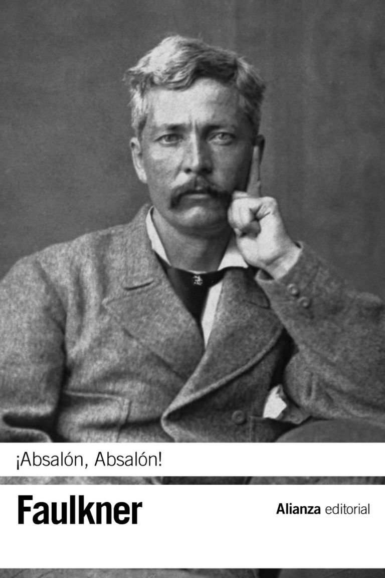 ¡Absalón, Absalón! - William Faulkner - Libros