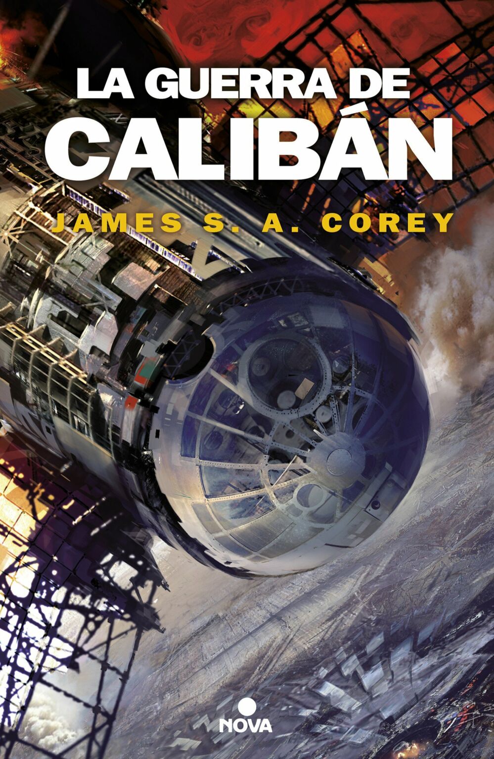 La guerra de Calibán - James S. A. Corey - Ciencia Ficción