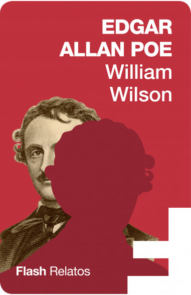 William Wilson - Edgar Allan Poe - Cuento