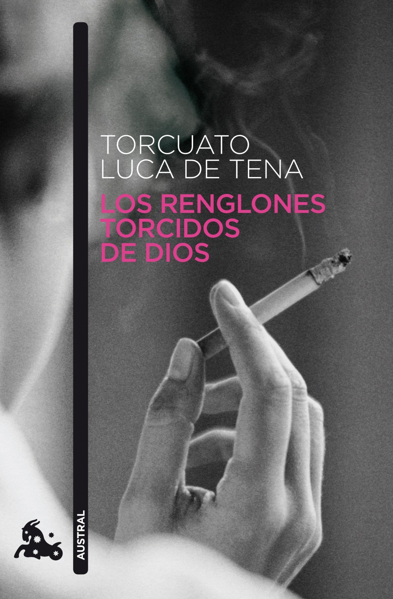 Los renglones torcidos de Dios - Torcuato Luca de Tena - Ficción