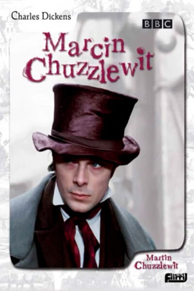 Vida y aventuras de Martin Chuzzlewit - Charles Dickens