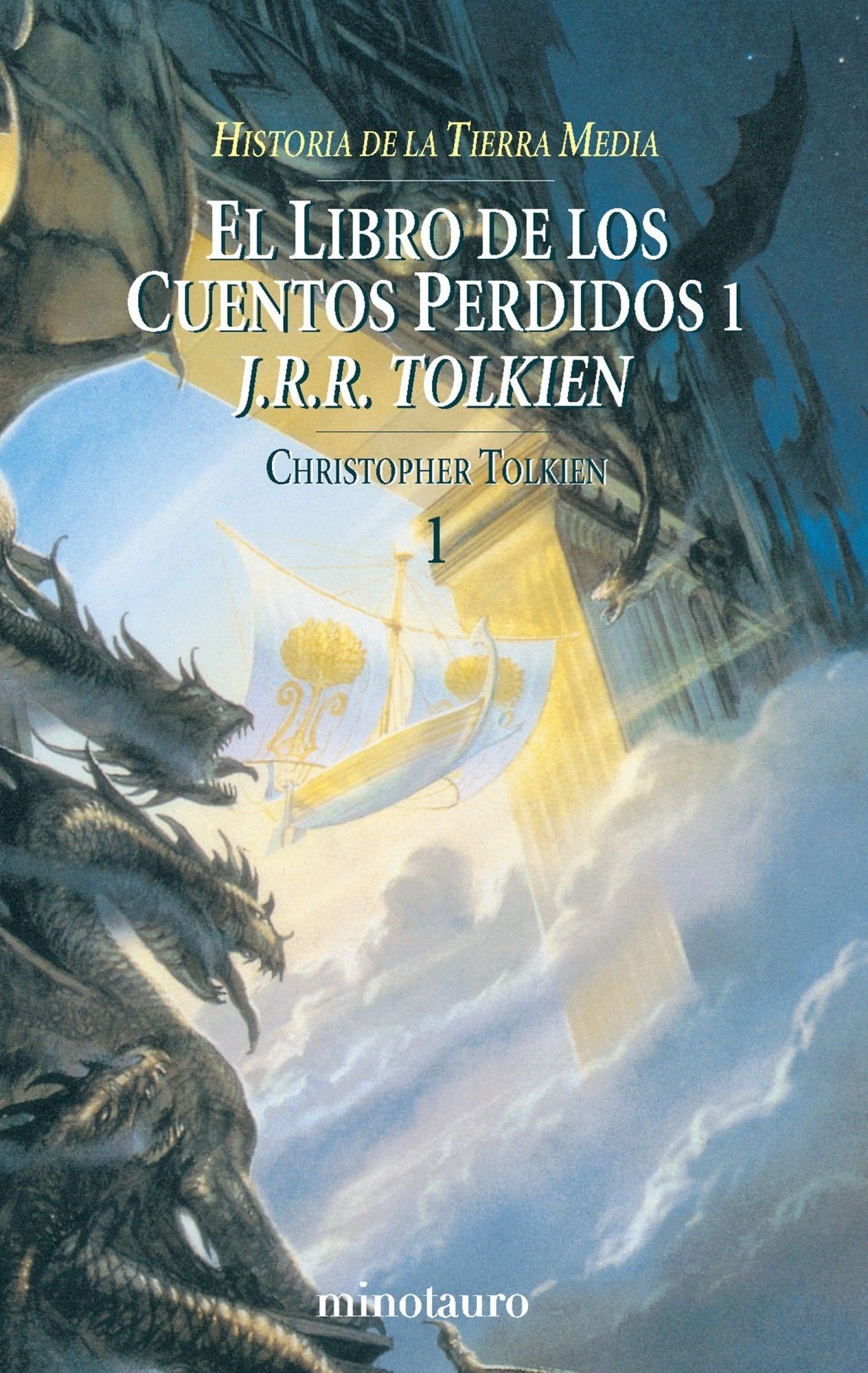 El libro de los Cuentos Perdidos I - J. R. R. Tolkien - Novela Fantástica