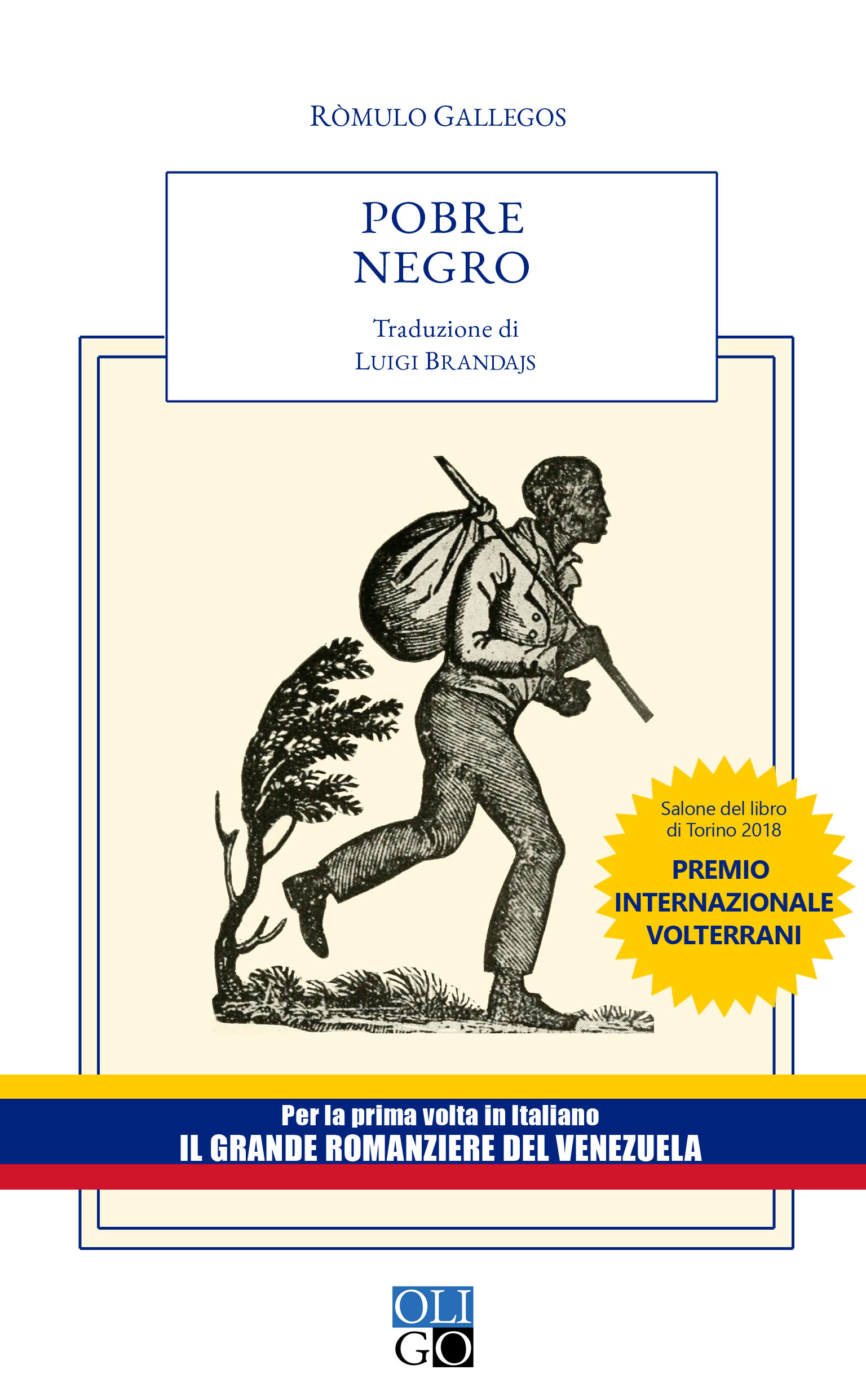 Pobre negro - Rómulo Gallegos - Novelas Históricas