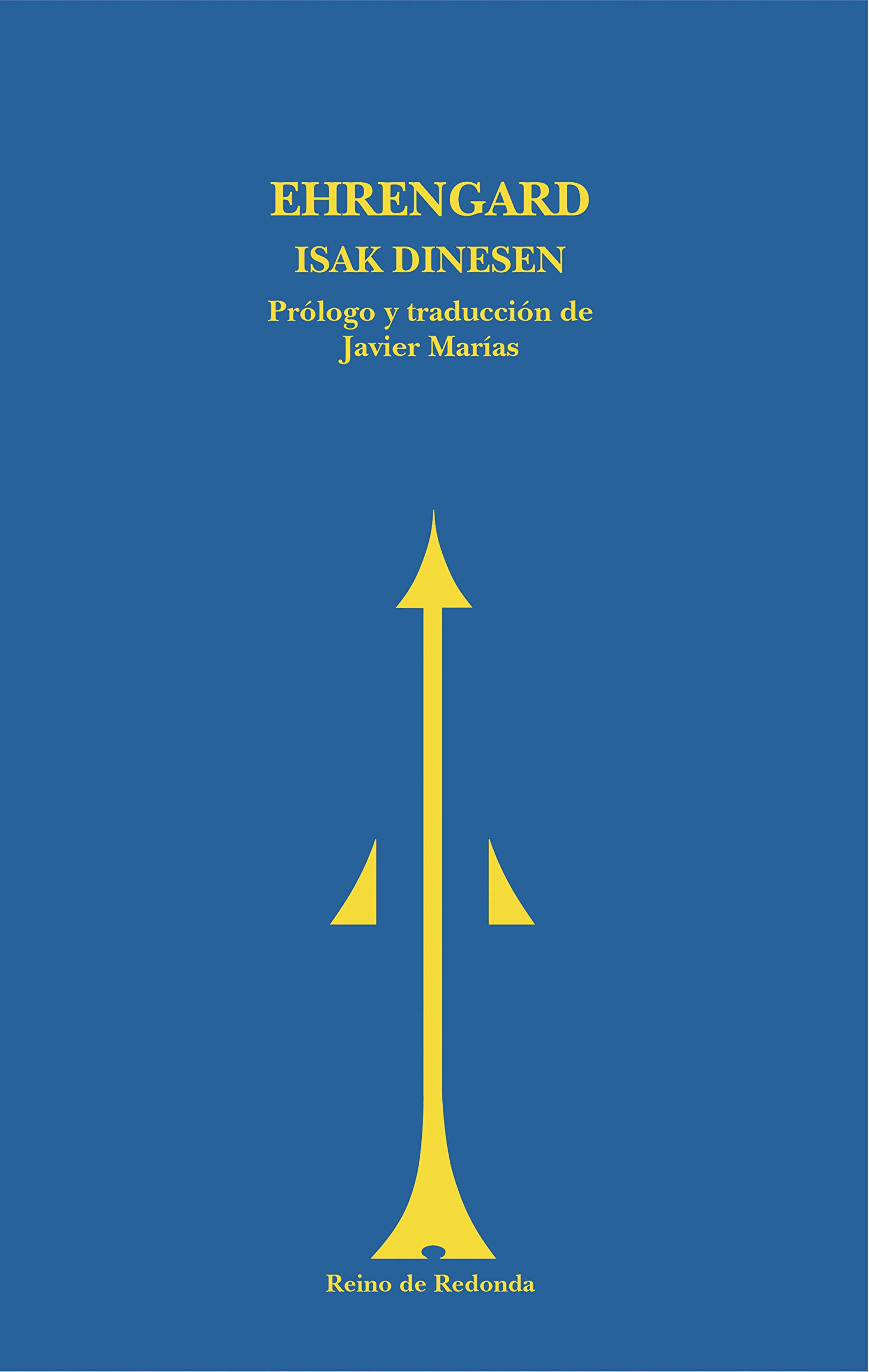 Ehrengard - Isak Dinesen - Relato