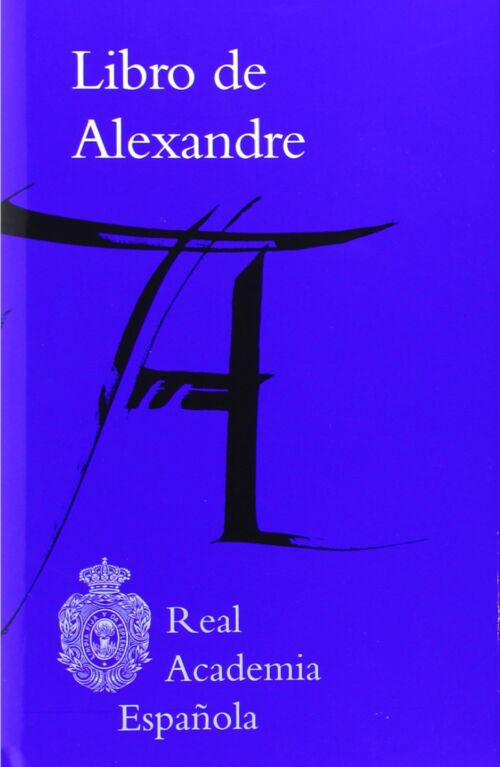 El Libro de Alexandre: Una obra literaria medieval de gran valor ...