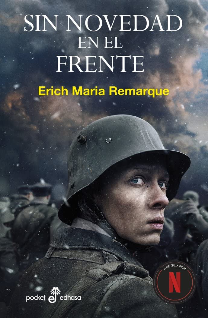 Sin novedad en el frente: Una novela de Erich Maria Remarque