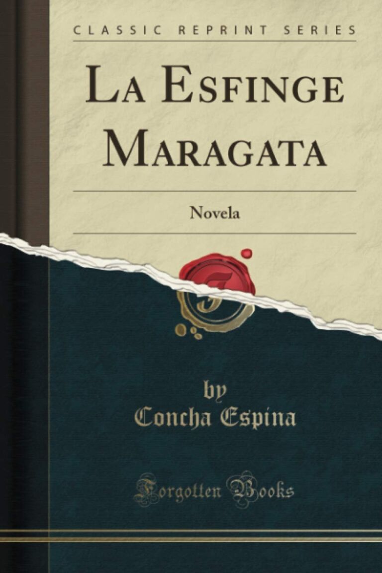 La esfinge maragata: una novela de Concha Espina