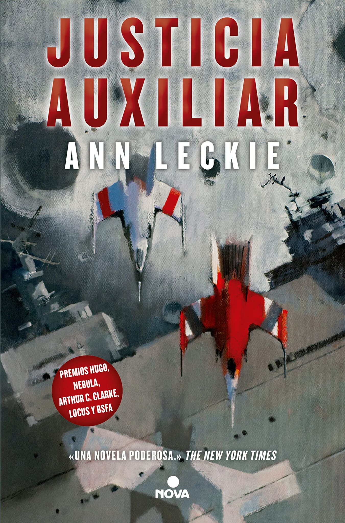 Justicia Auxiliar de Ann Leckie: Space Opera galardonada