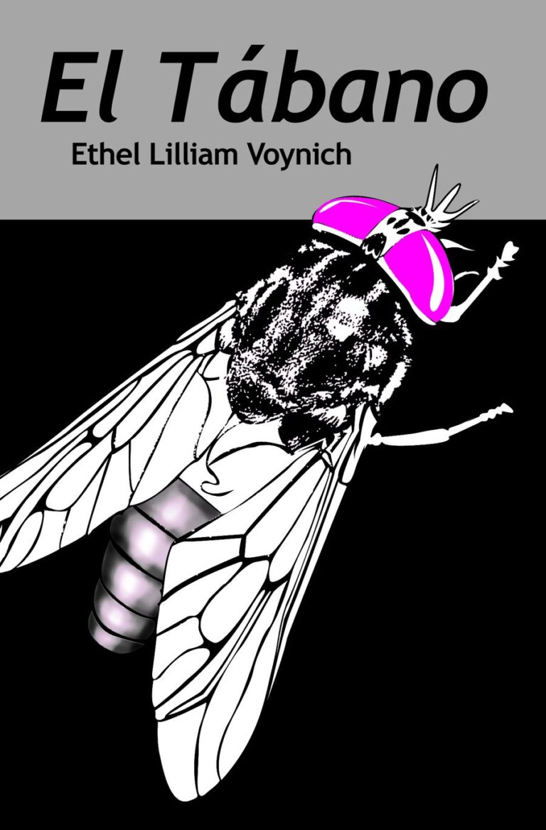 "El Tábano" de Ethel Lilian Voynich: Resistencia y romance en la joven ...