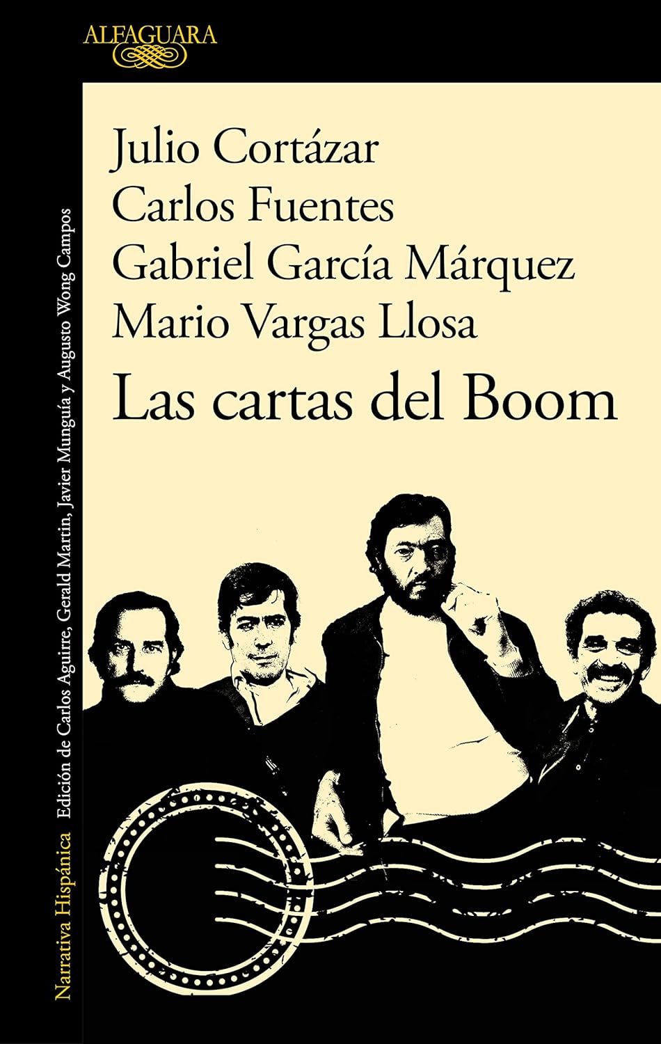 Las cartas del Boom: Las cartas que definieron el Boom Latinoamericano