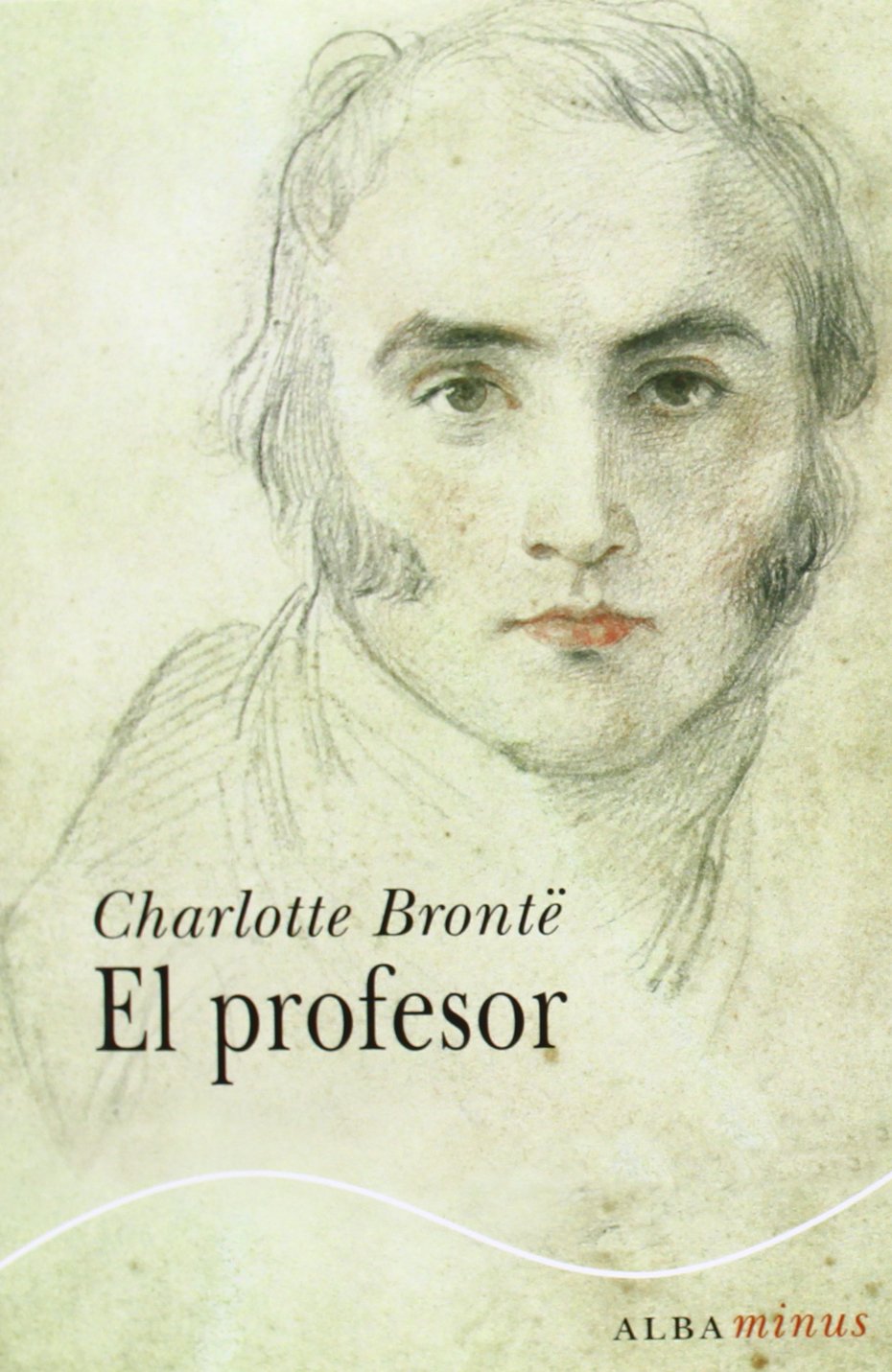 El profesor: la primera novela de Charlotte Brontë